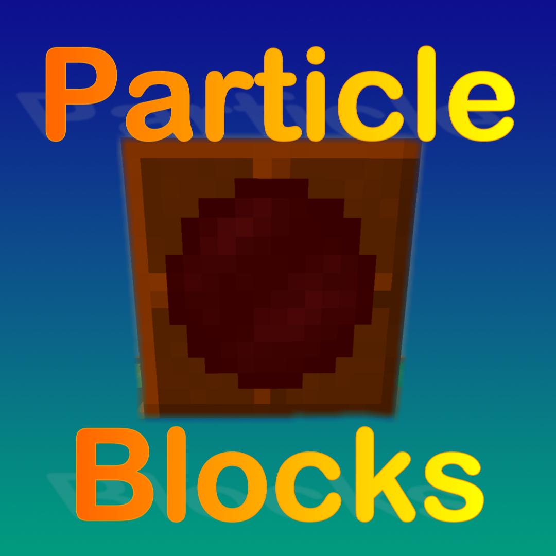 Particle Generators - Minecraft Mod Particle Generators - Minecraft Mod
