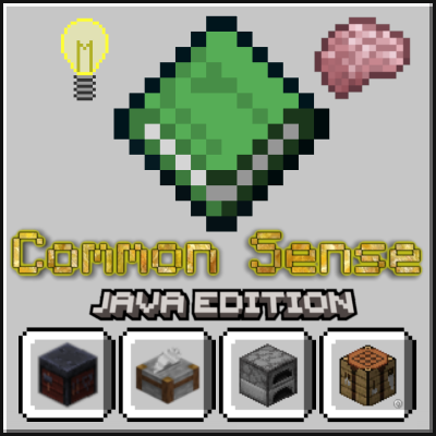 Common Sense - Minecraft Mod