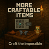 More Craftable Items - Minecraft Mod
