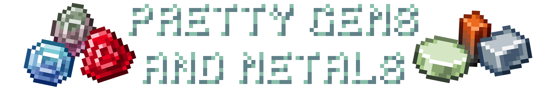 Pretty Gems And Metals (Discontinued) - Minecraft Mod