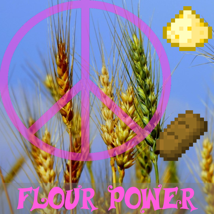 Flour Power - Minecraft Mod