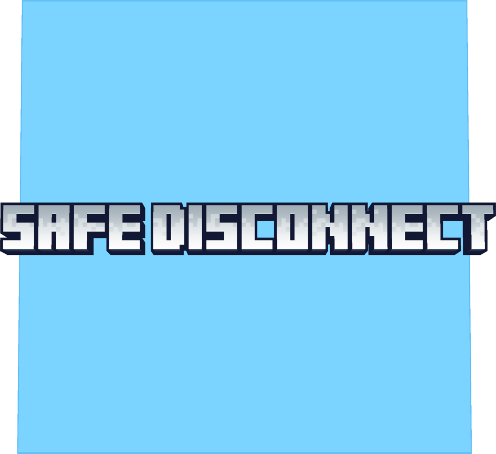 SafeDisconnect Minecraft Mod SafeDisconnect Minecraft Mod